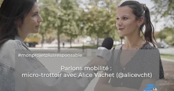 Parlons mobilité : micro-trottoir avec Alice Vachet